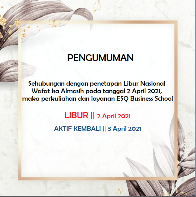 LMS EBS: PENGUMUMAN LIBUR - Wafat Isa Almasih 2 April 2021
